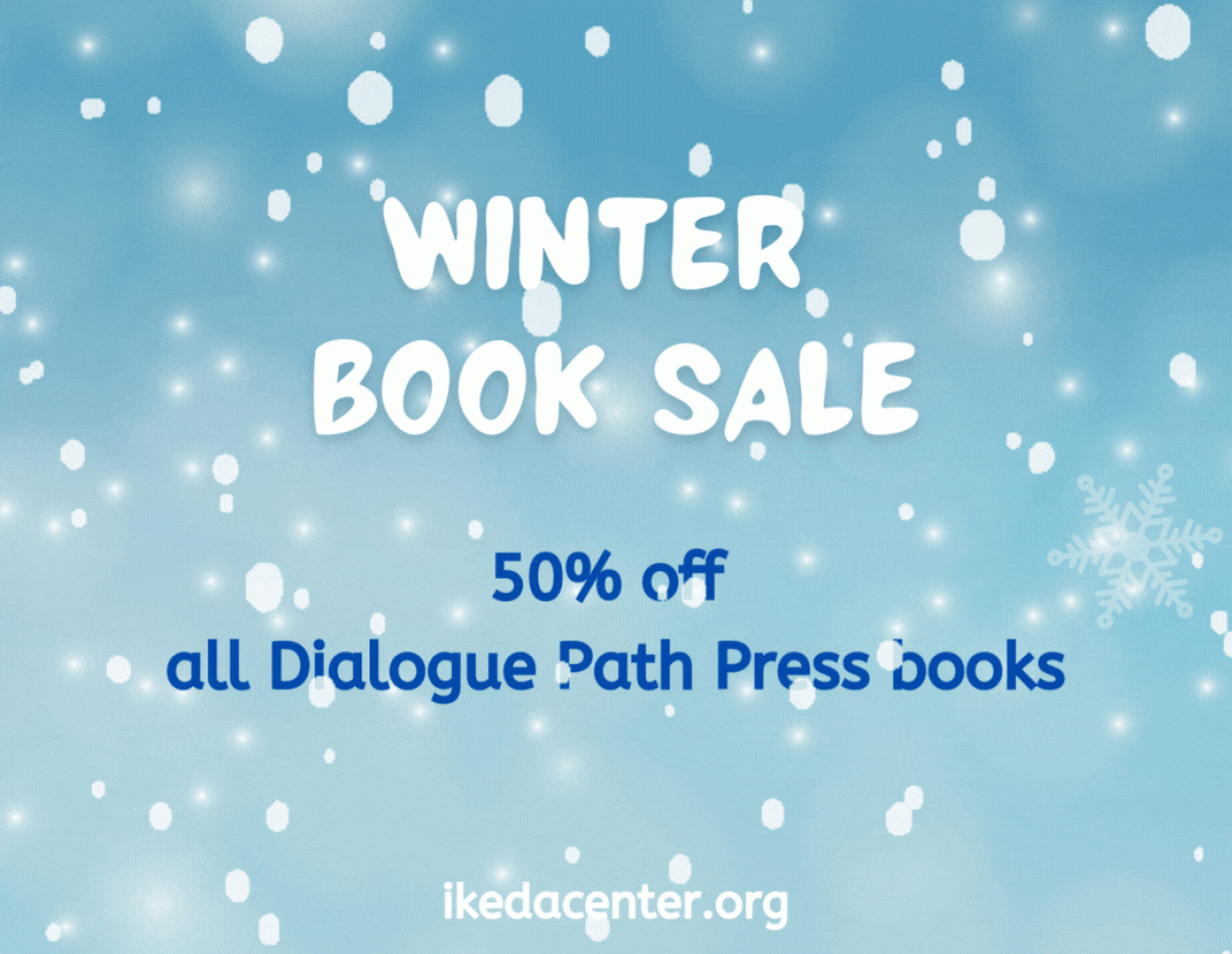 Announcing Our Winter Book Sale! | Ikeda Center for Peace, Learning ...